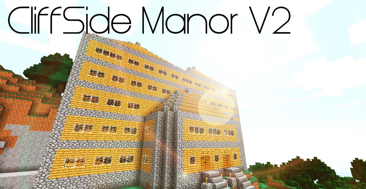 Cliffside Manor V2 Minecraft Map
