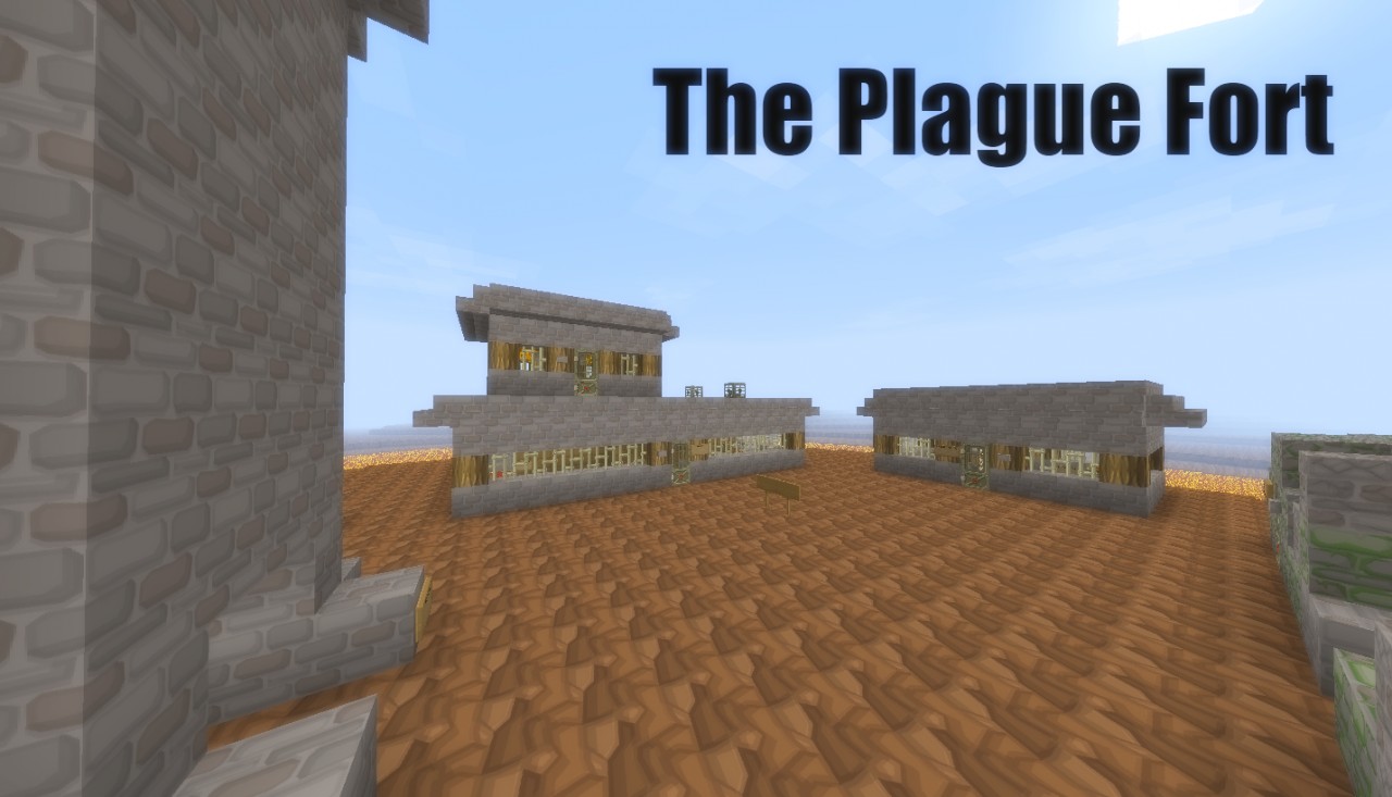 The Plague Fort Minecraft Map