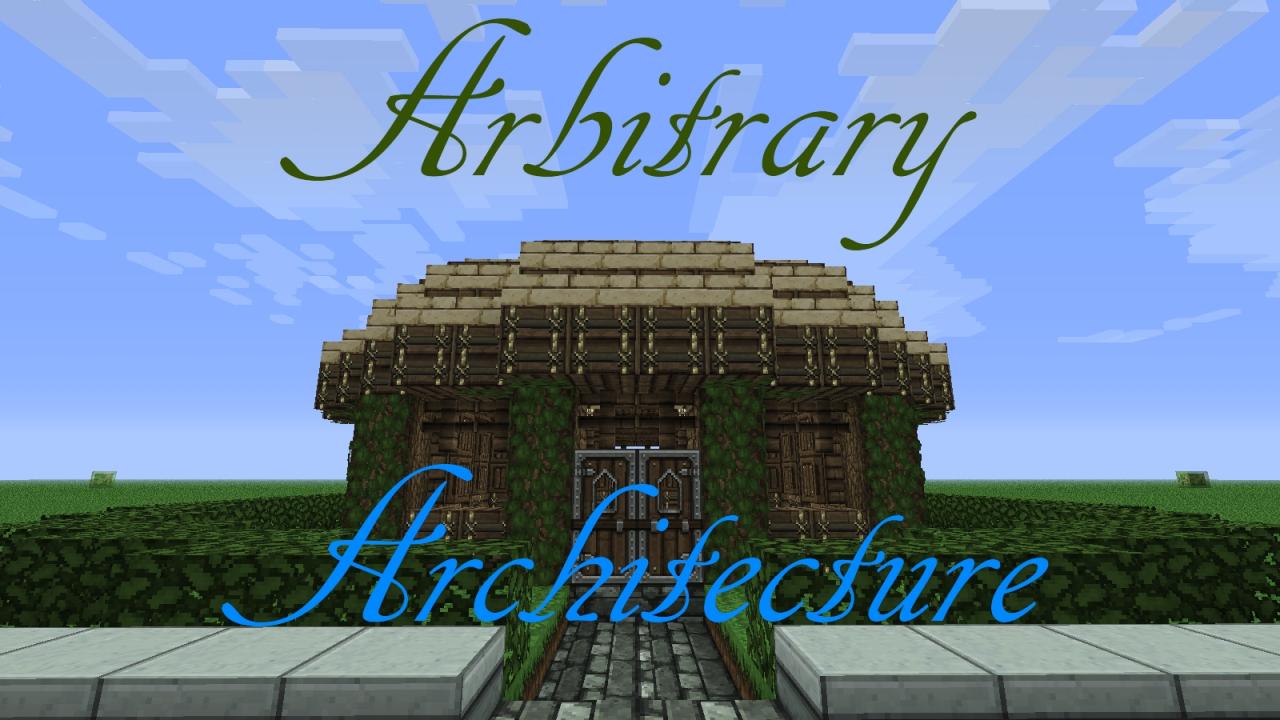 Arbitrary Architecture Minecraft Map