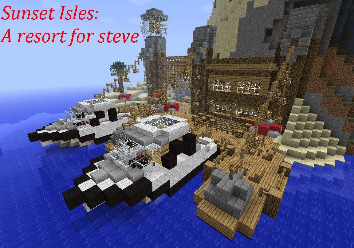 Sunset Isles- a resort for steve (contest) Minecraft Map