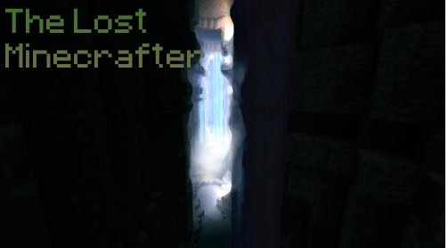 The Lost Minecrafter *EP 1*