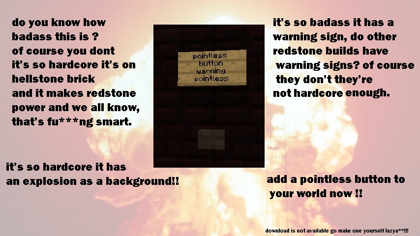 useless button Minecraft Map