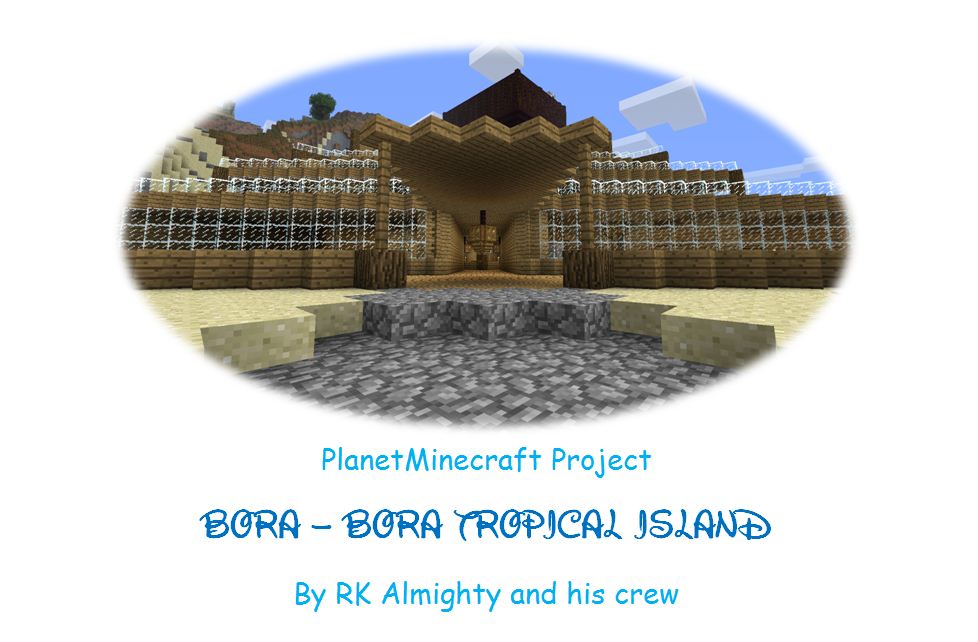 Bora-Bora Tropical island Minecraft Map
