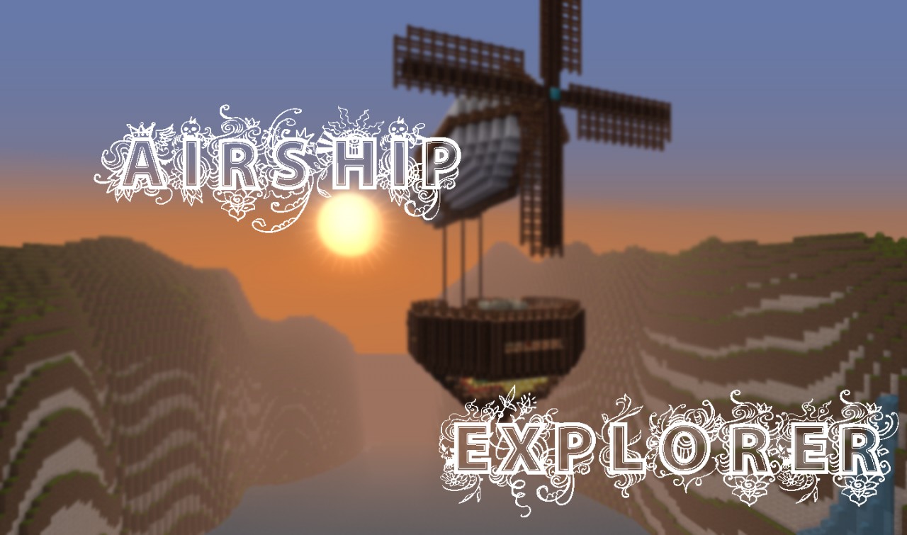 Airship Explorer Minecraft Map