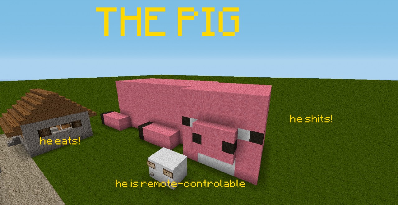 [Redstone Animal Series]The Pig- He eats!!!-He shits!!! Minecraft Map