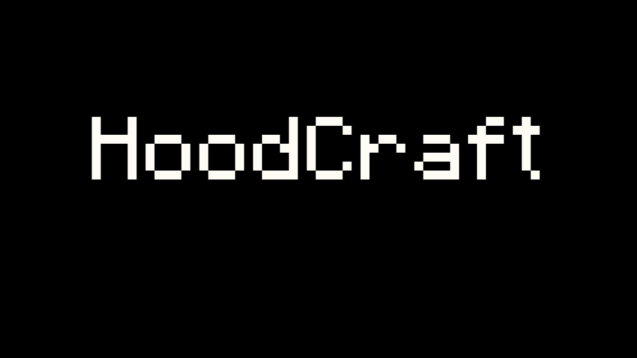 HoodCraft Minecraft Texture Pack
