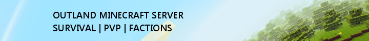 Outland Minecraft Server