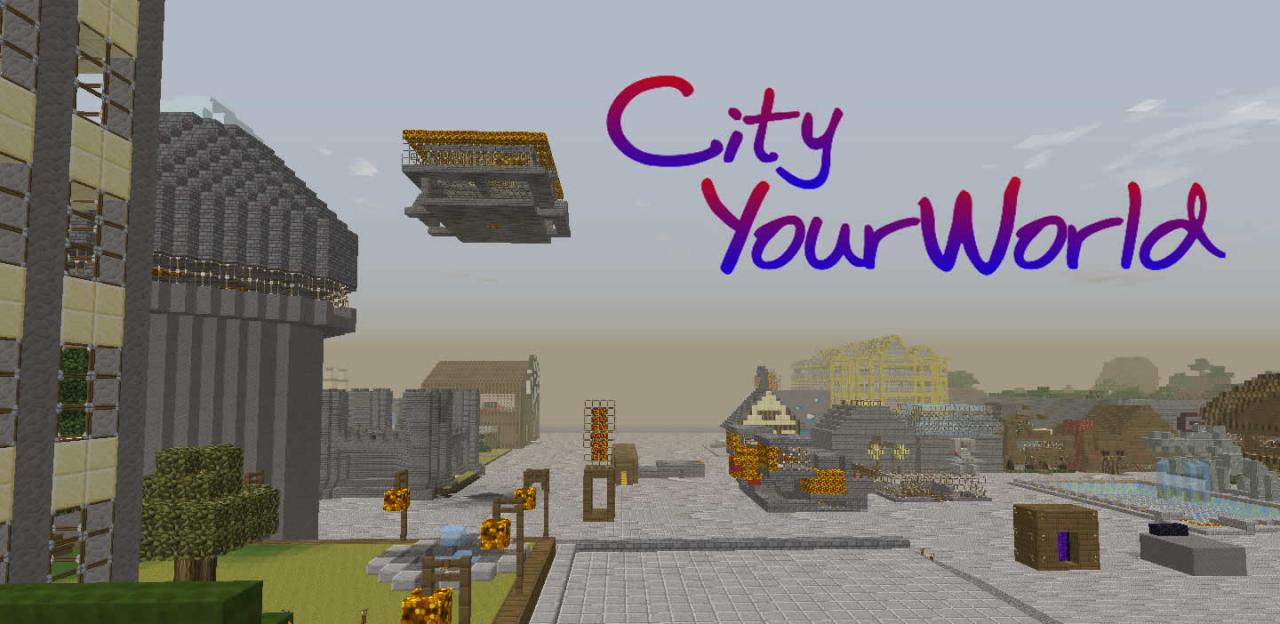 City YourWorld: a HUGE city with a lot of facilities! Minecraft Map