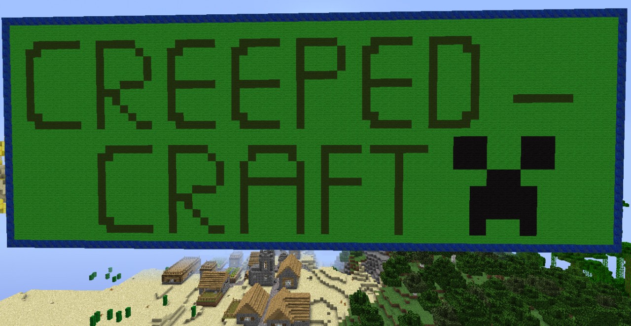 --Creeped-Craft-- -Creative & Survival- Minecraft Server