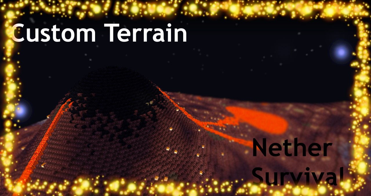 Nether Survival - Custom Terrain Minecraft Map