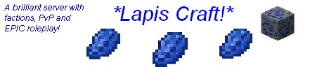 *Lapis Craft!* LOOK IN DESC. Minecraft Server