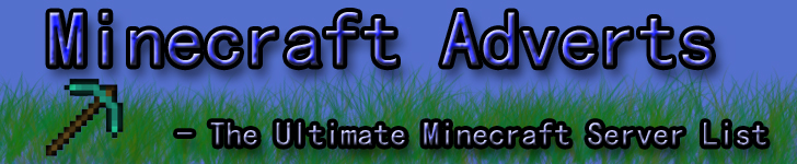 Minecraft Adverts: The Ultimate Minecraft Server List. Get Traffic Now ...