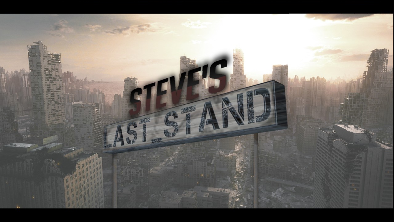 Steve's Last Stand - Mini Game [v1.2] Minecraft Map