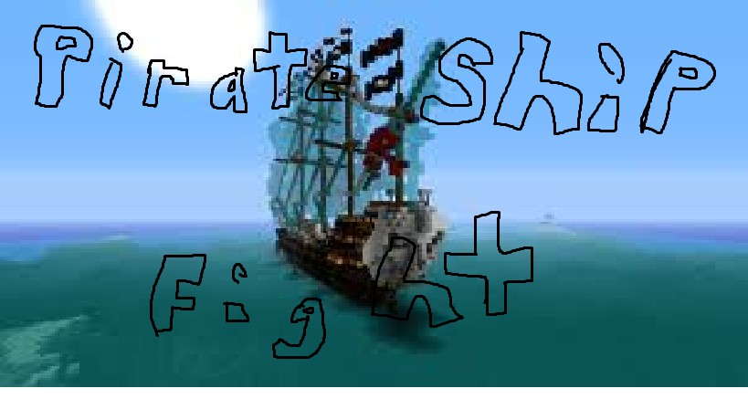 Pirate ship fight!!! Minecraft Map