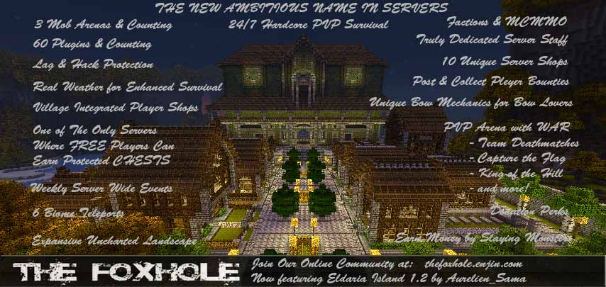 The Village Of Foxhole: Join us at thefoxhole.enjin.com! Minecraft Server