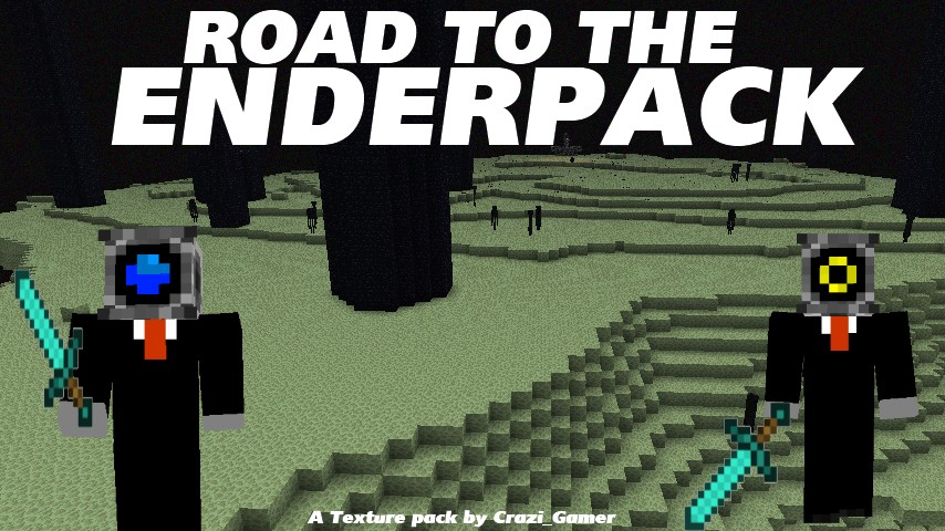 Road To The Enderpack [1.2.5] [1.3 Snapshots] Minecraft Texture Pack