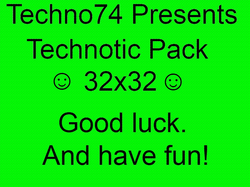 Techno74's Technotic Pack Minecraft Texture Pack