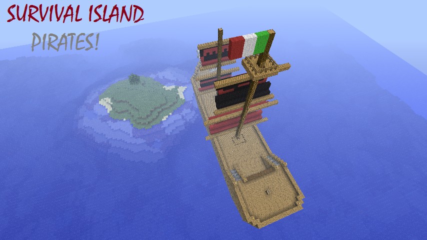 PIRATE SURVIVAL! (I added the Italian flag only coz I luv Italians ...