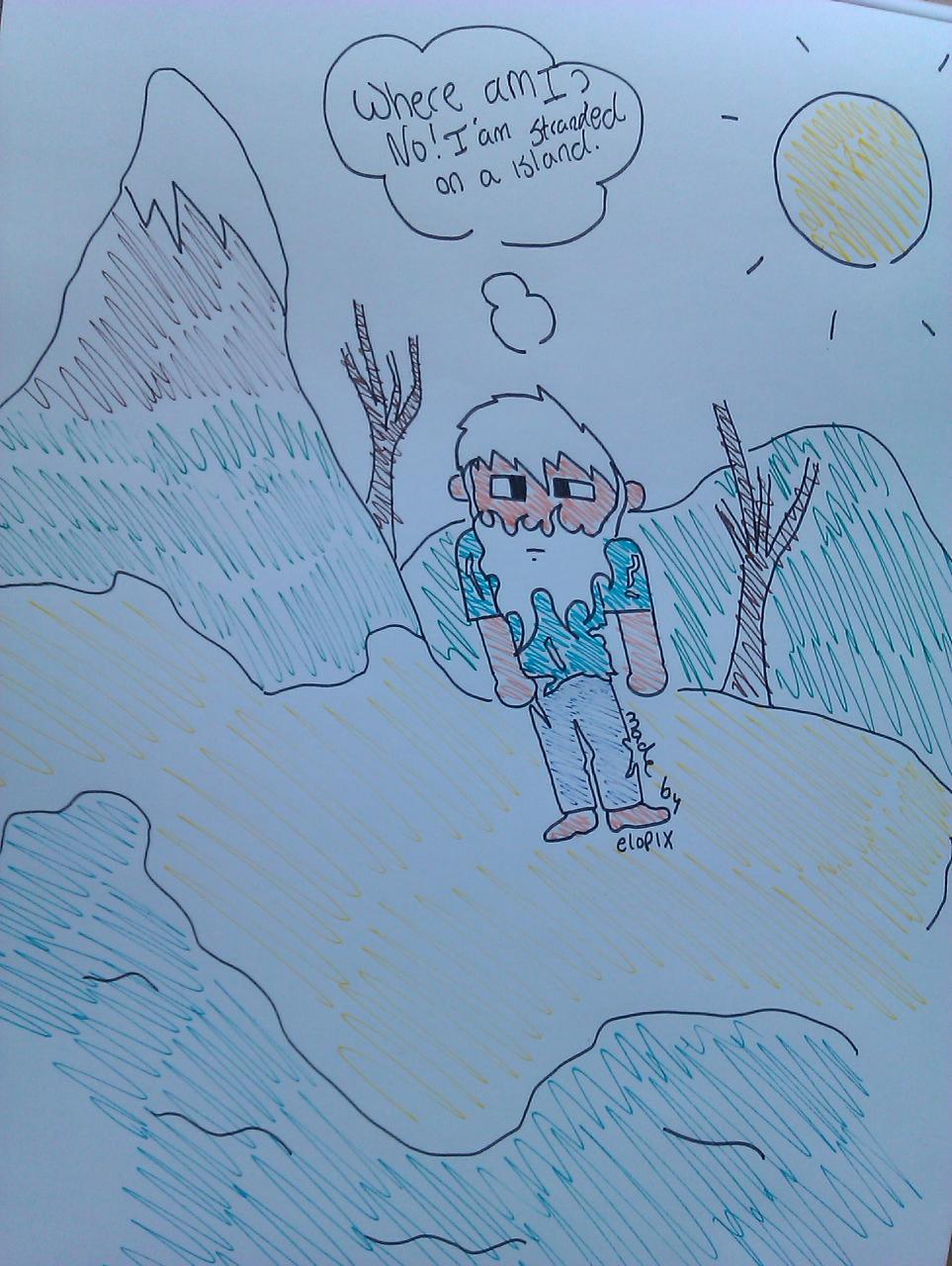 Steve has been stranded.