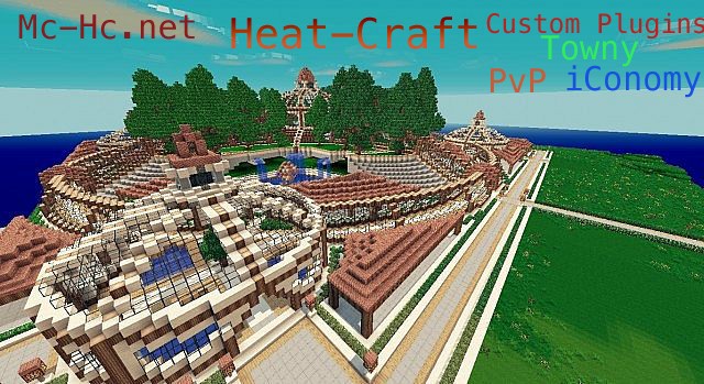 Heat-Craft A One of a Kind Experience! Minecraft Server