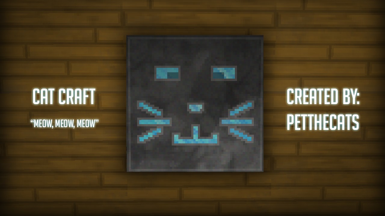 CatCraft | By PetTheCats Minecraft Texture Pack