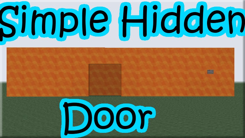 Simple Hidden 2x2 Door Minecraft Map