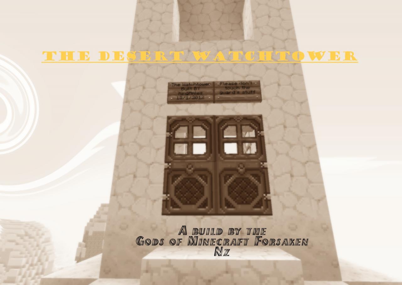Gods of Minecraft Forsaken - The Desert Watchtower Minecraft Map