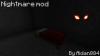 Nightmare Mod (DISCONTINUED DUE TO MINECRAFT'S UPDATES) Minecraft Mod