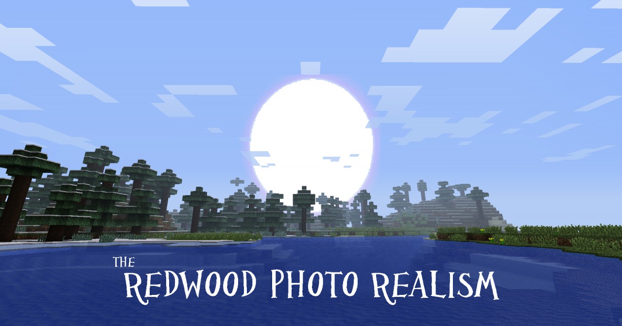 The Redwood Photo Realism (64x64) (Preview 3) Minecraft Texture Pack
