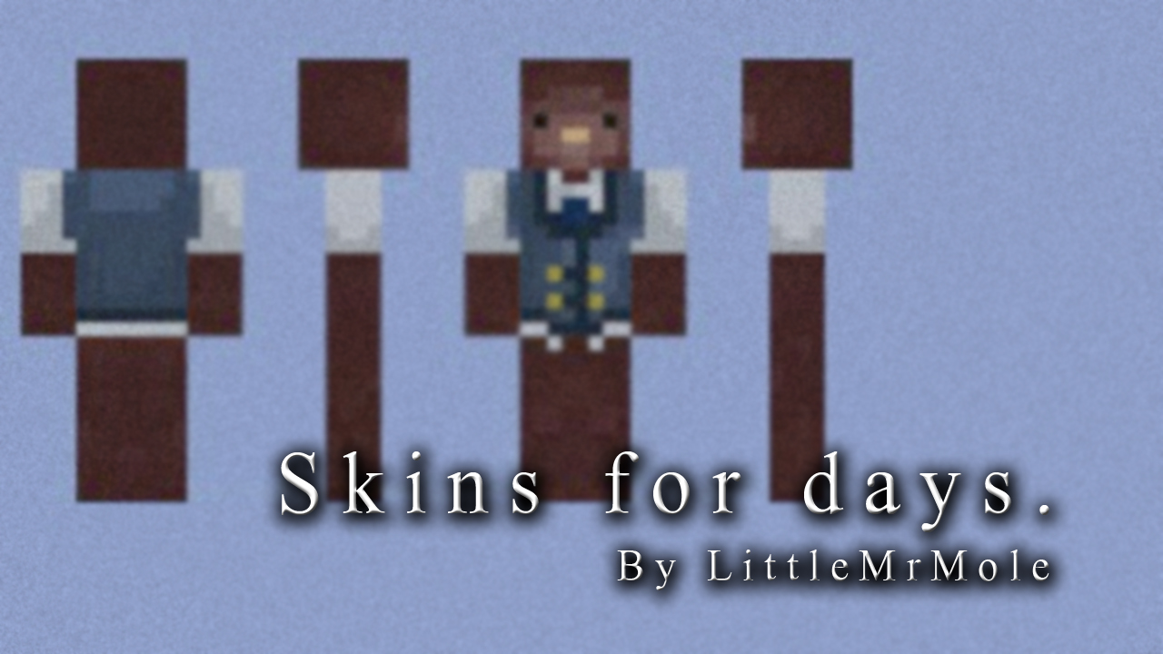 Skins For Days: A Month Long Odyssey