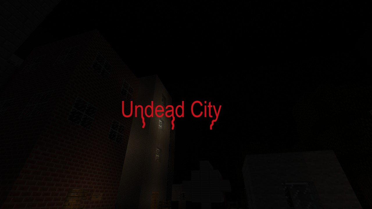 Undead City Minecraft Map