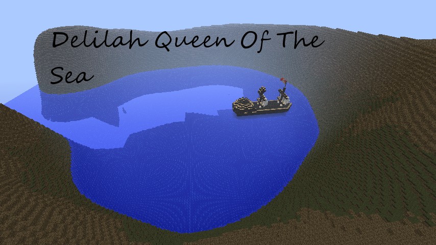 Delilah, Queen Of The Sea Minecraft Map