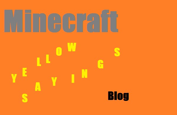 Minecraft: Yellow Sayings Project! Minecraft Map