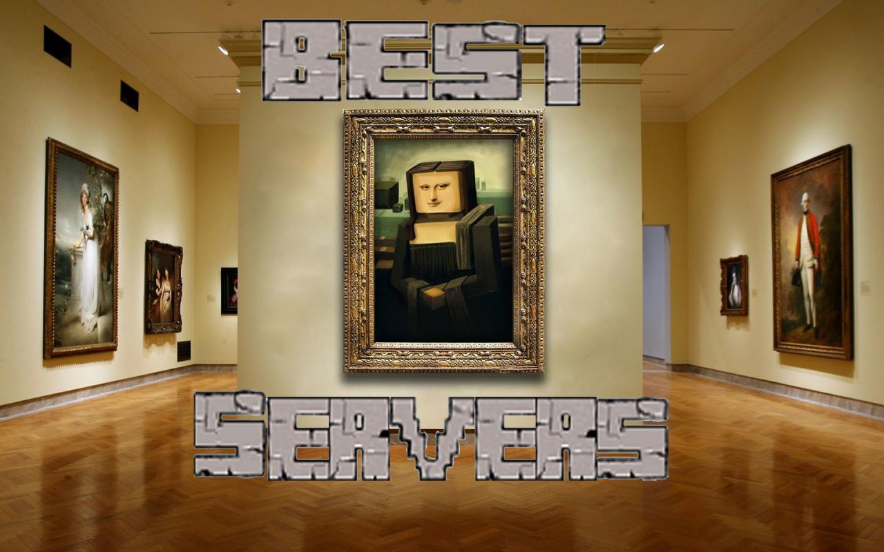 Best Servers?!