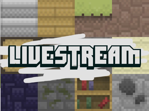 Livestream!! Texture pack mobs/items making ) DONE