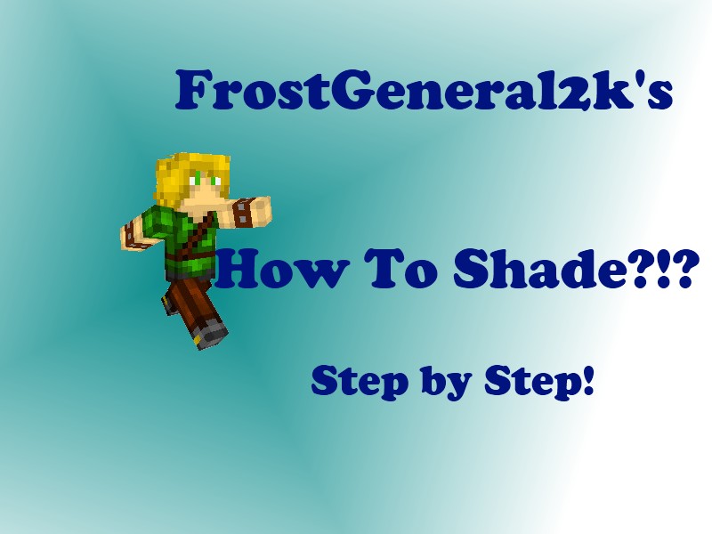 How To Shade! The Simple Way! THANKS FOR 50 SUBS! Omg Made the Front page!