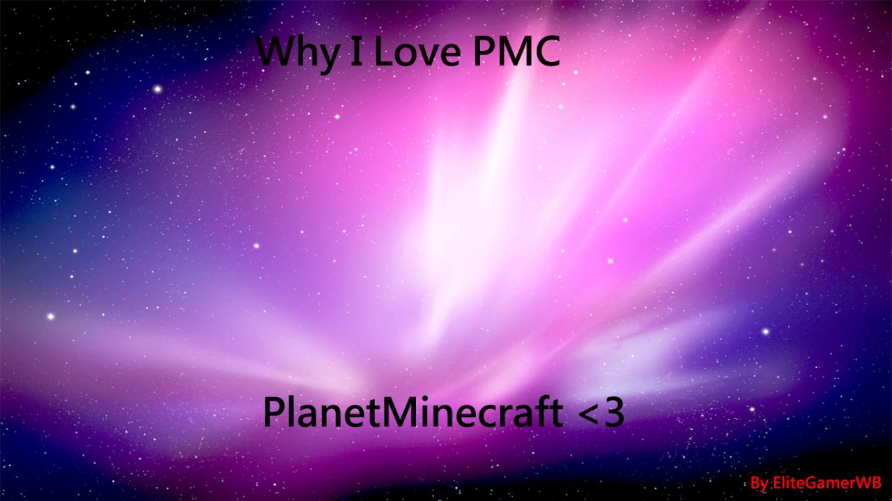 Why I Love PMC