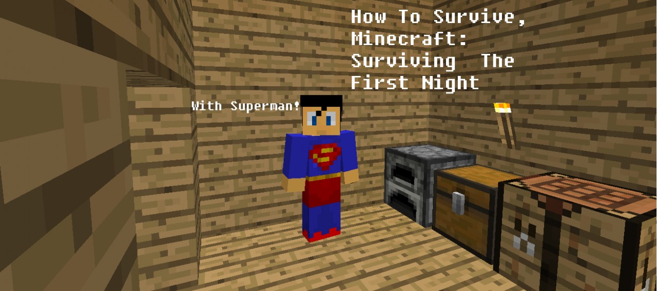 How To Survive Minecraft: Surviving The First Night