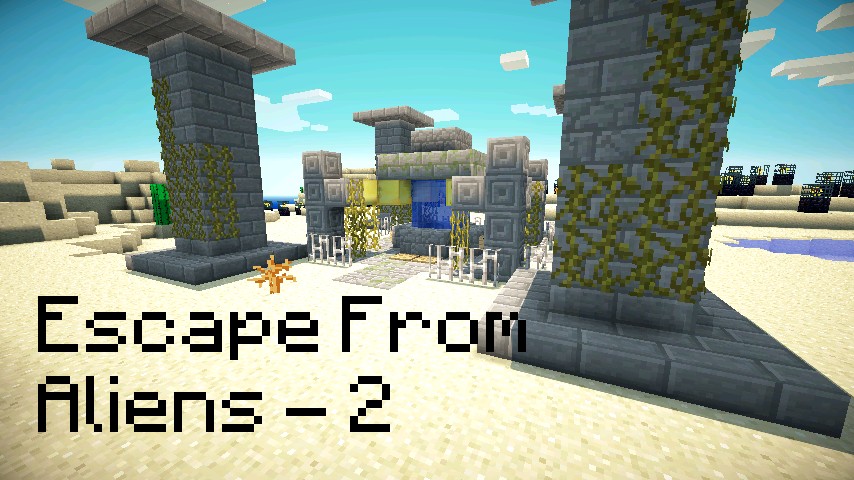 [Puzzle] Escape From Aliens - 2! // Updated to 1.3.1 Minecraft Map