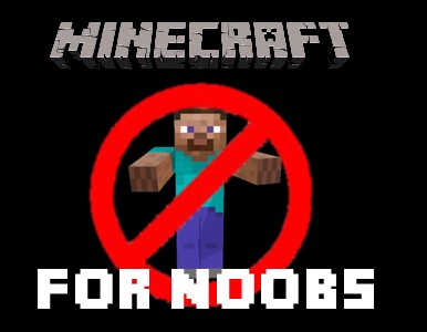 Minecraft For Noobs: Getting Started Minecraft Blog