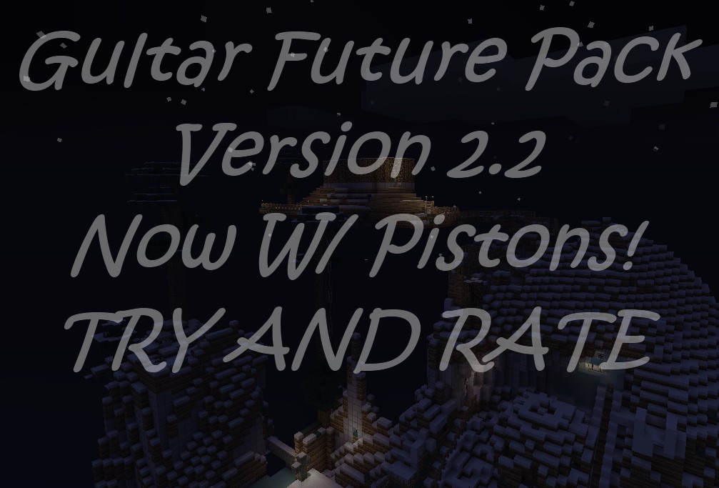 Gultar Future Texture Pack V2.2 Minecraft Texture Pack