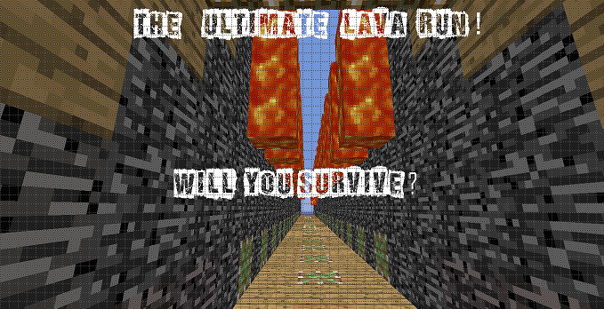 The Ultimate Lava RUN ! Minecraft Map