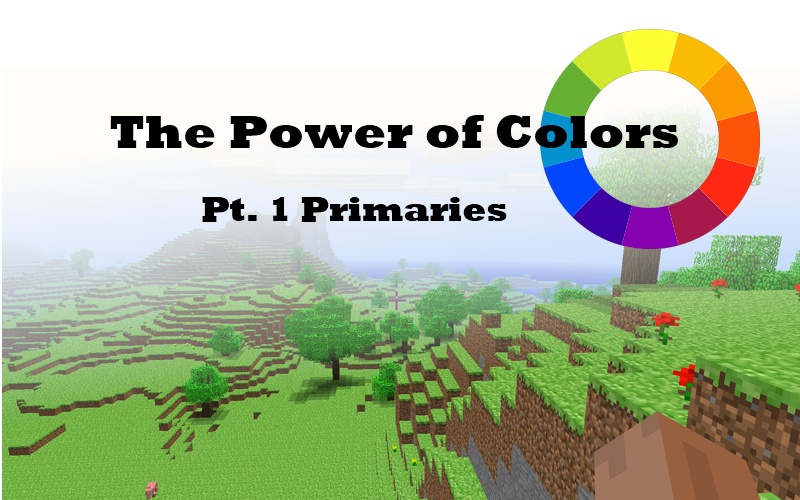 The Power of Colors-Pt. 1 Primaries