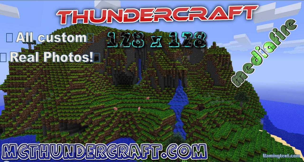Thundercraft Photo realism 128 x 128 Minecraft Texture Pack