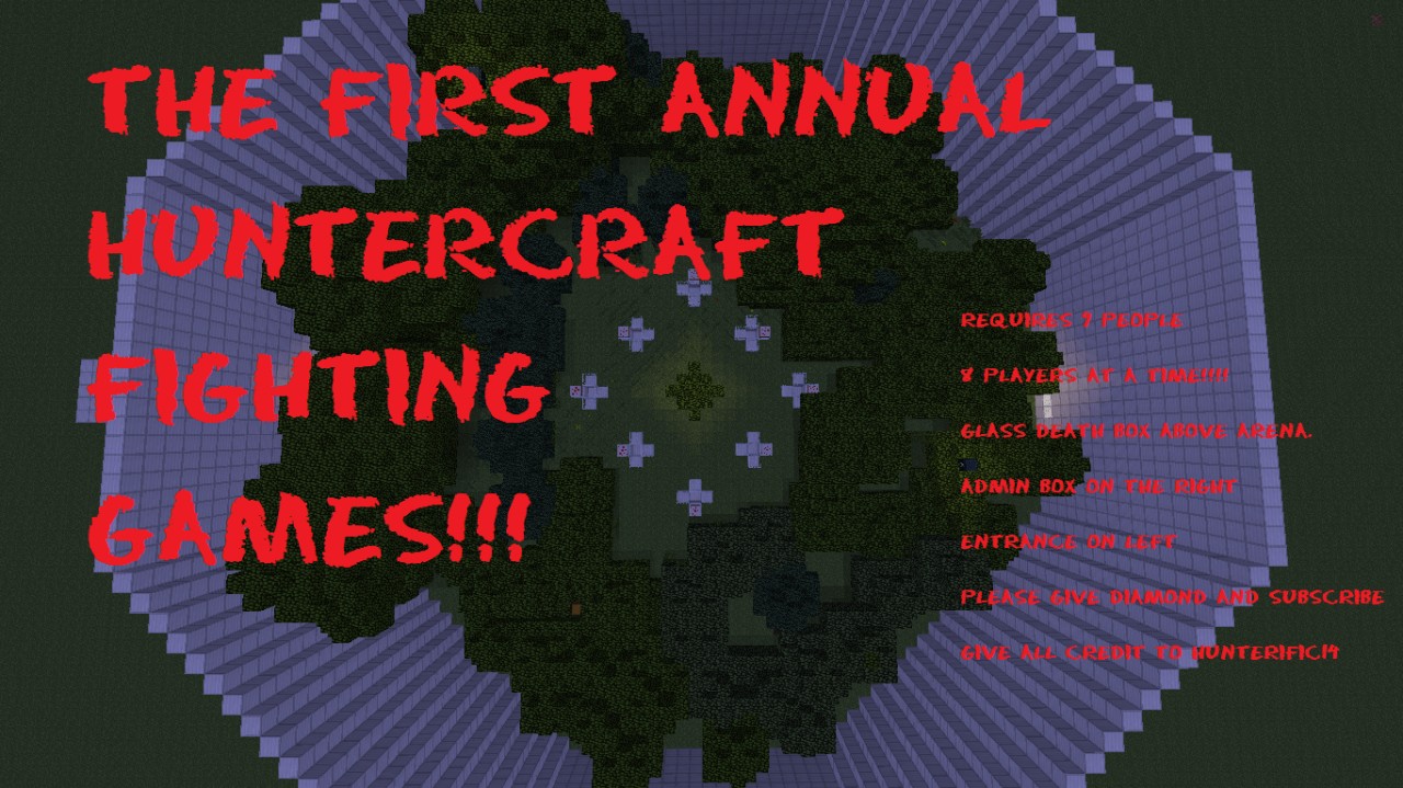 First Annual Huntercraft Fighting Games Minecraft Map