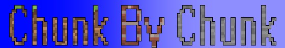 Chunk By Chunk Minecraft Map