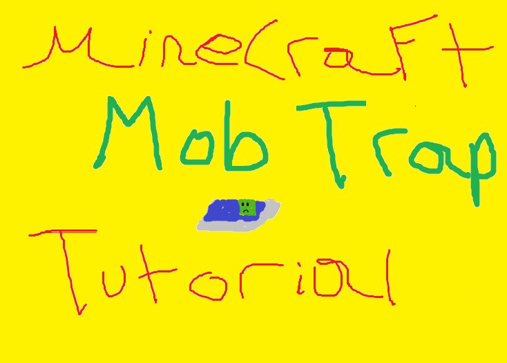 How to Make a Mob Trap