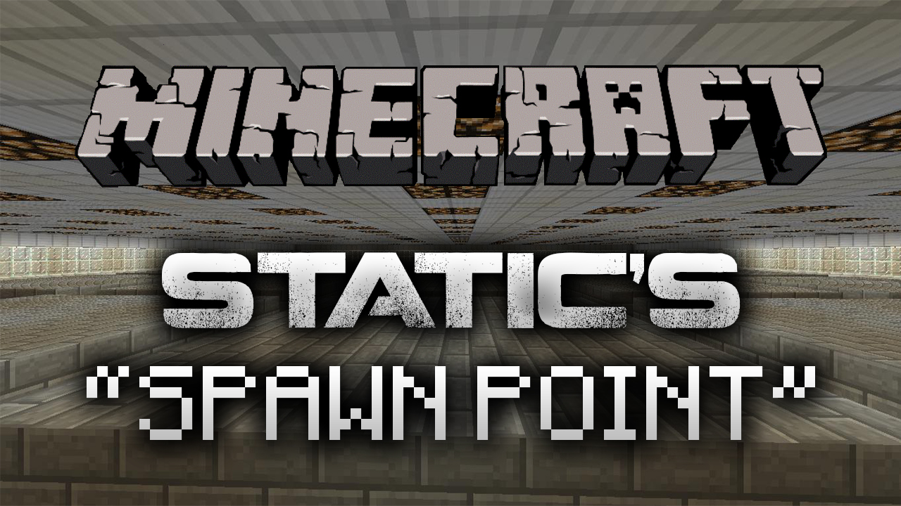 Static's "Spawn Point" Building Minecraft Project