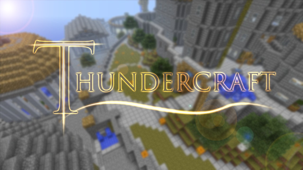 ThundaCraft (FACTIONS, PVP, BUKKIT) ...MORE !! *NEW* Minecraft Server