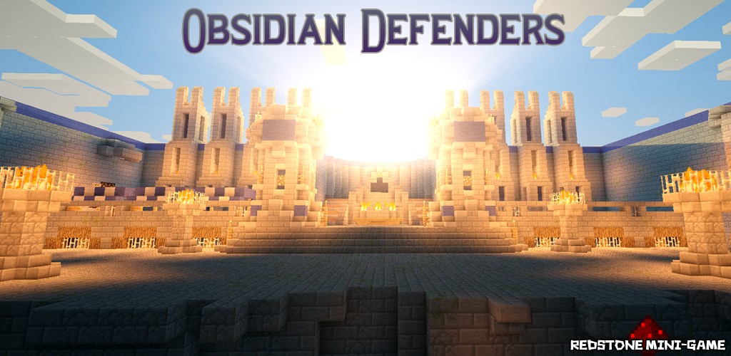 Obsidian Defenders 1.3.1 Minecraft Map